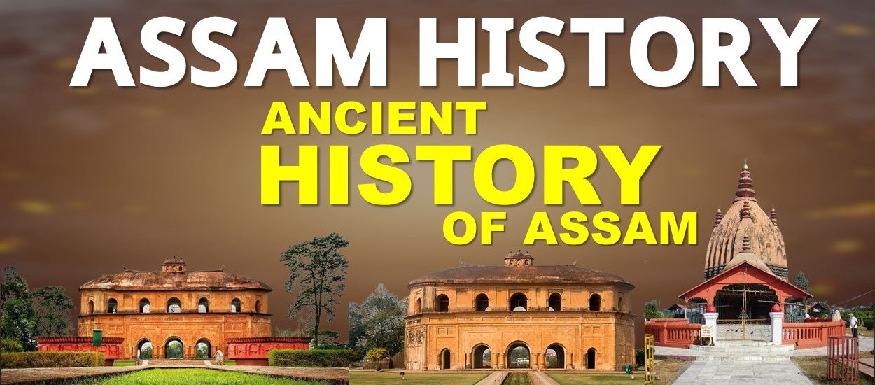 Ancient History of Assam (অসমৰ প্ৰাচীন ইতিহাস) | Notes - Learn With SPK